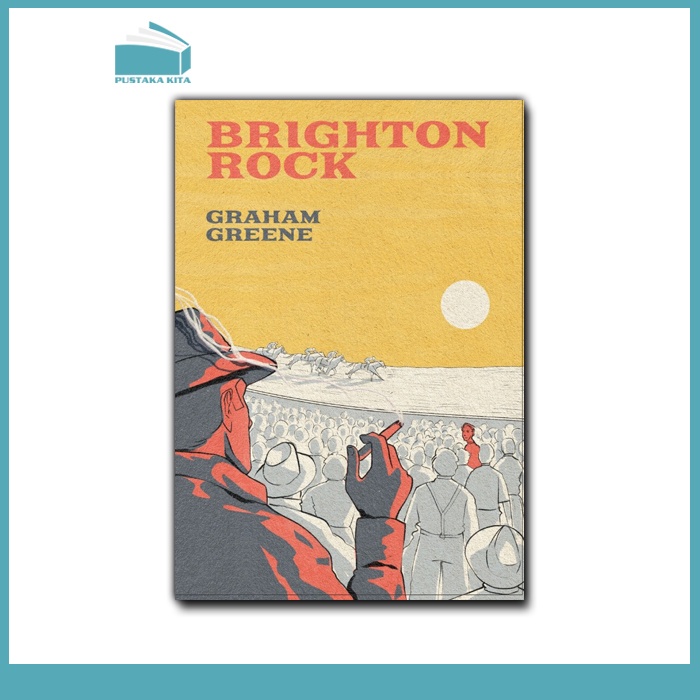 Brighton Rock - Toko Online Pustaka Kita