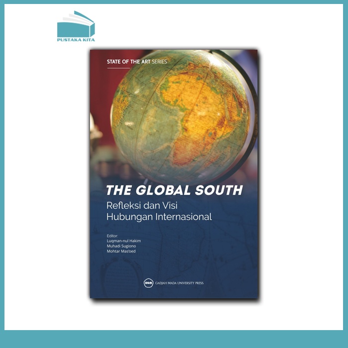 The Global South: Refleksi dan Visi Studi Hubungan Internasional - Toko ...